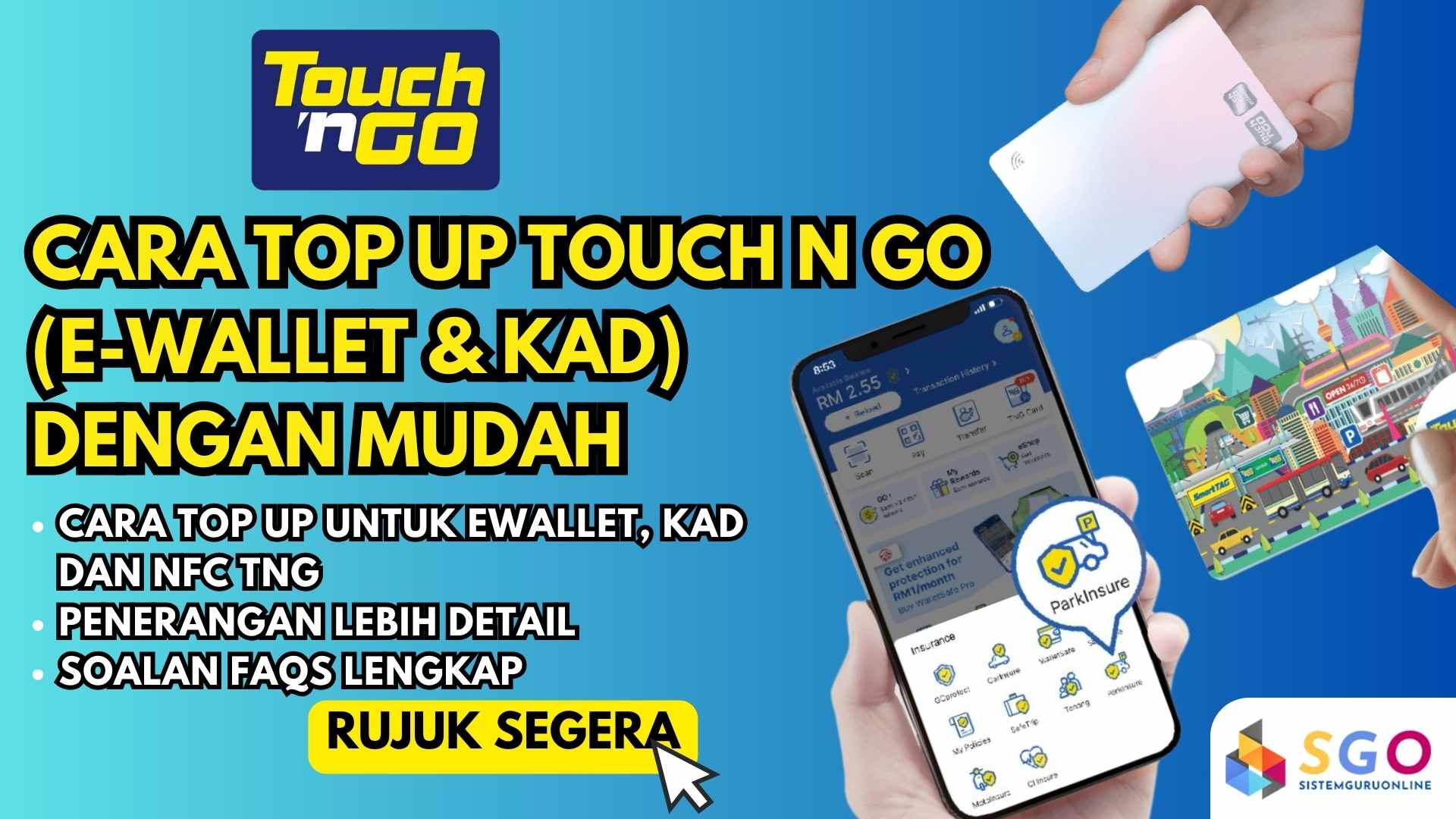 Cara Top Up Touch N Go (E-Wallet & Kad) Dengan 5 Langkah Mudah