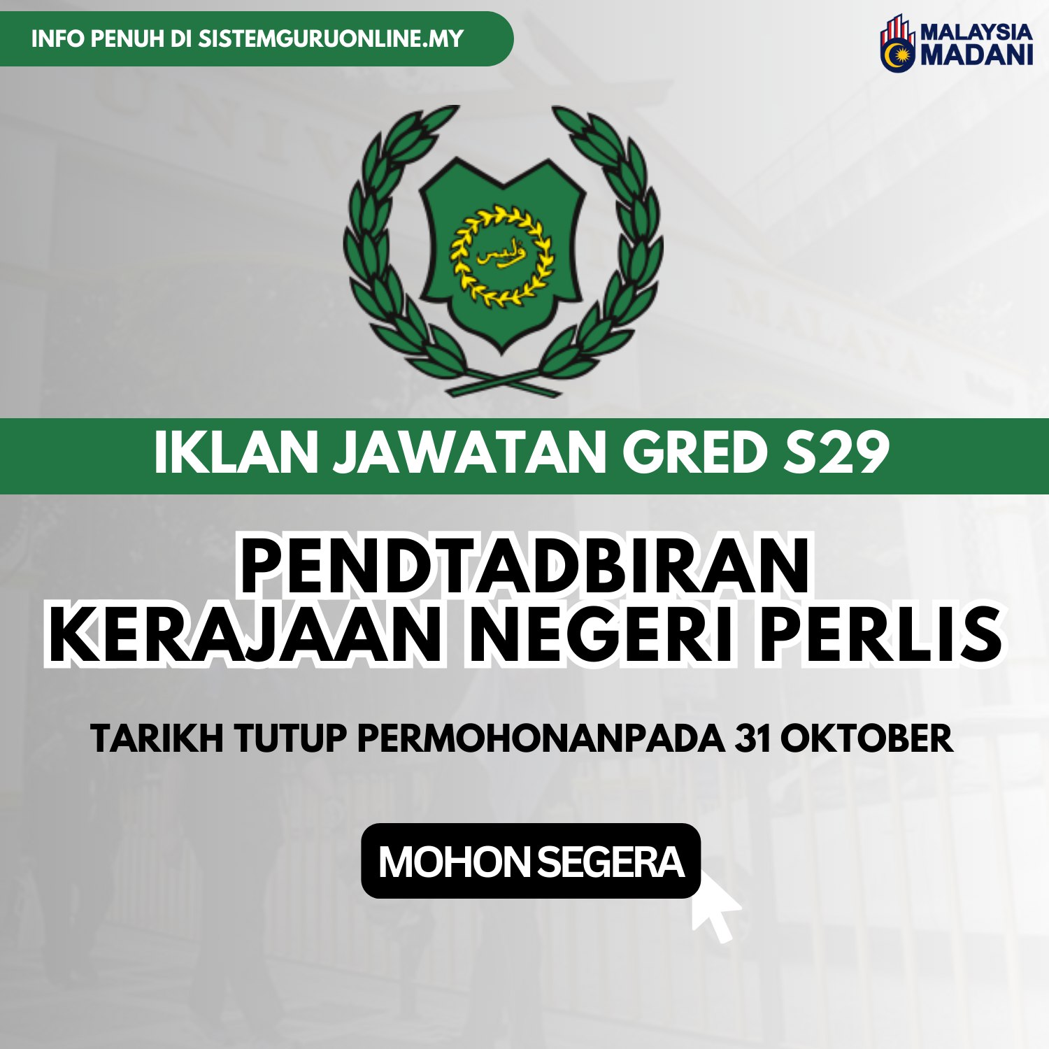 Pengambilan Jawatan Gred S29 Bagi Ambilan Segera
