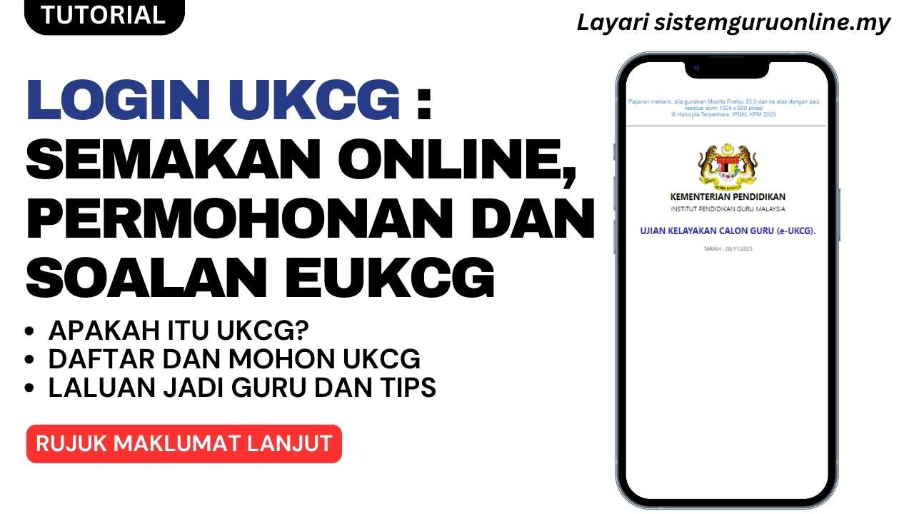 Login UKCG : Semakan Online, Permohonan Dan Soalan EUKCG Serta 3 Laluan Jadi Guru