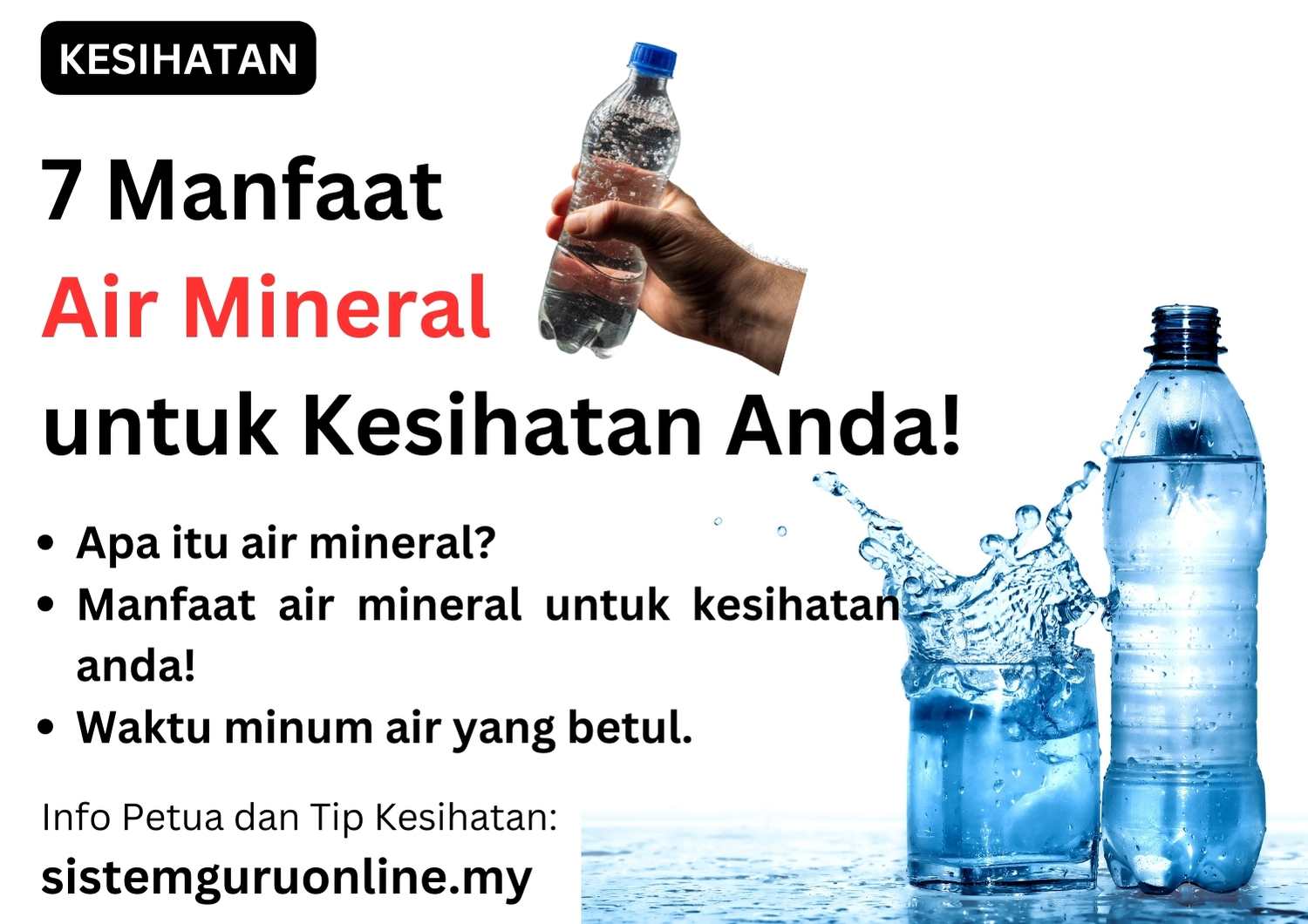 7 Manfaat Air Mineral Untuk Kesihatan Anda!