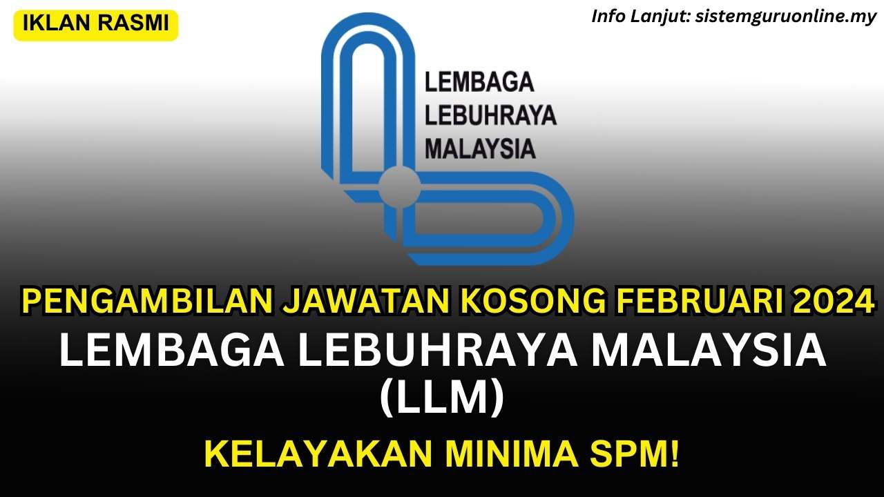 Jawatan Kosong LLM Februari 2024