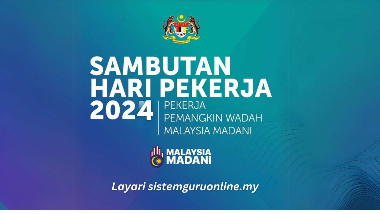 Tarikh Hari Pekerja 2024 Malaysia