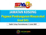 Jawatan Kosong Pegawai Pembangunan Masyarakat Gred S41 Effective Jun 2021