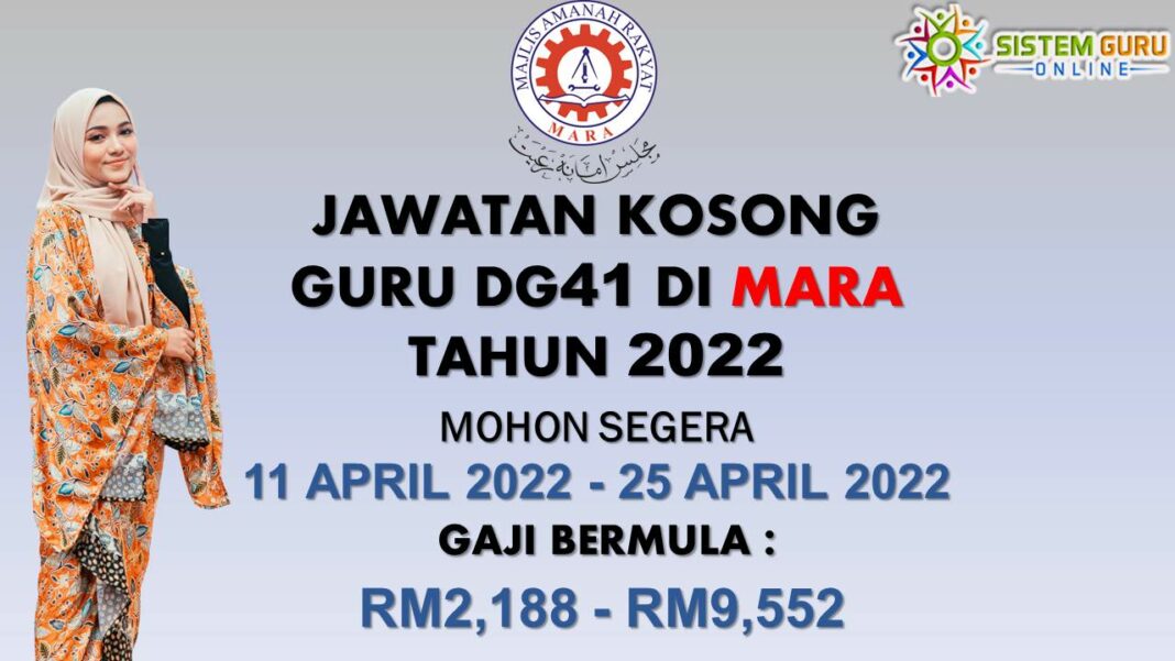 JAWATAN KOSONG Guru DG41 MARA TAHUN 2022