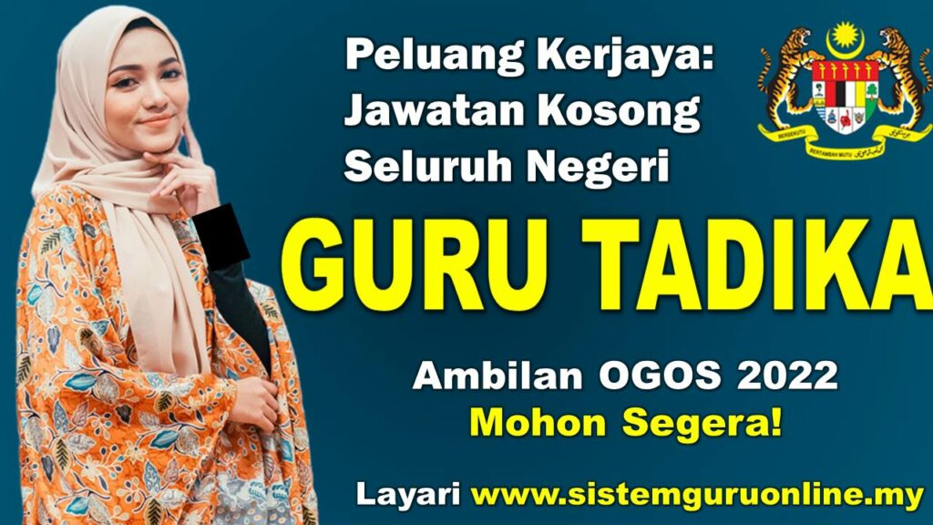 Jawatan Guru Tadika/Taska Seluruh Malaysia Effective Ogos 2022