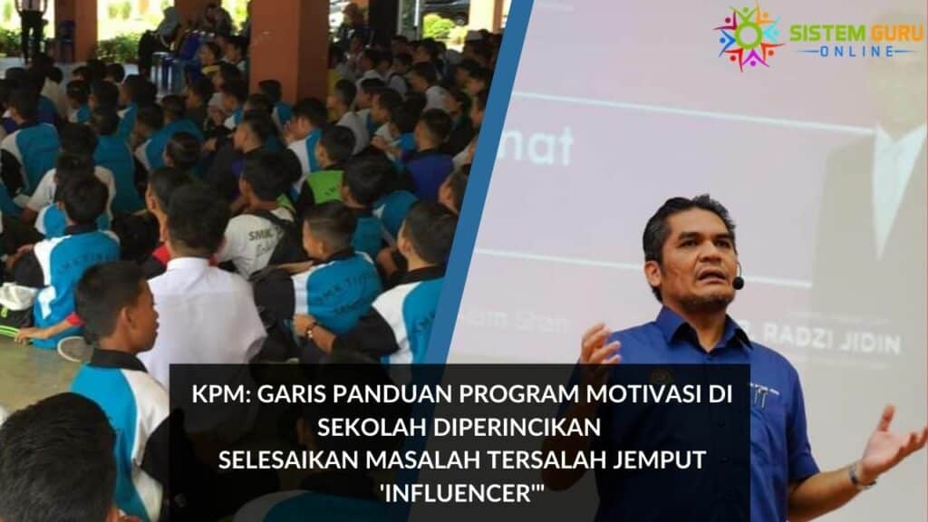 KPM: Garis Panduan Program Motivasi Di Sekolah Diperincikan L ...
