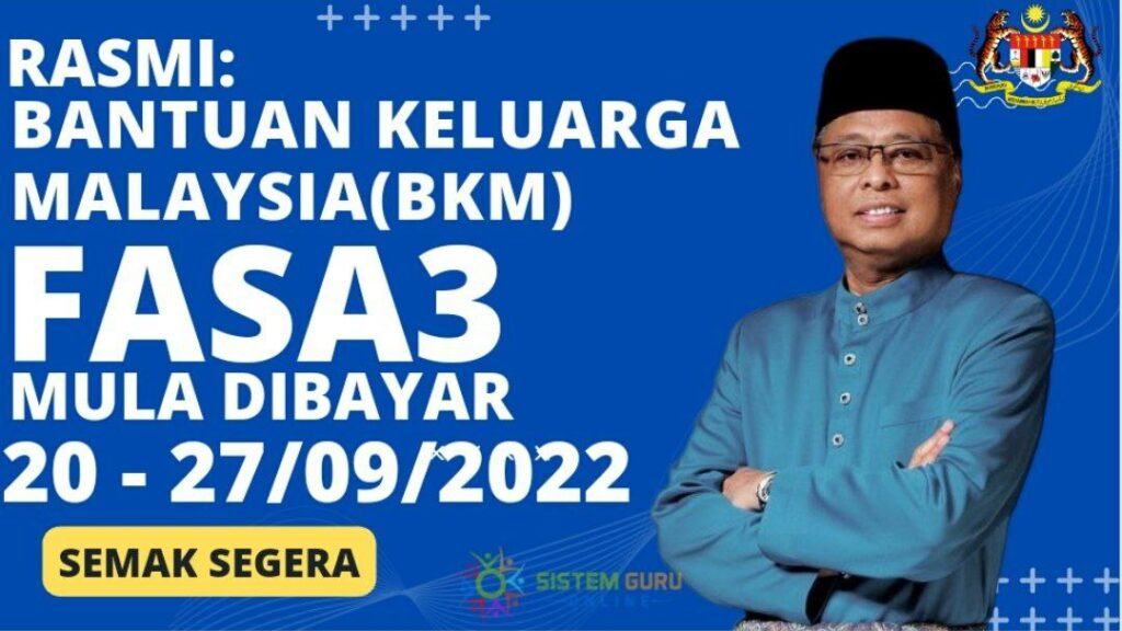 RASMI : BKM Fasa 3 Mula Dibayar Pada 20 Sehingga 27 September Ini - PM