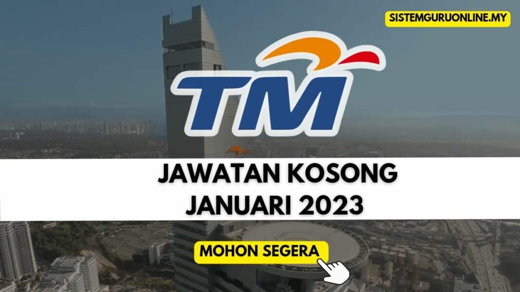 2 Jawatan Kosong Telekom Malaysia TM Mohon Sekarang