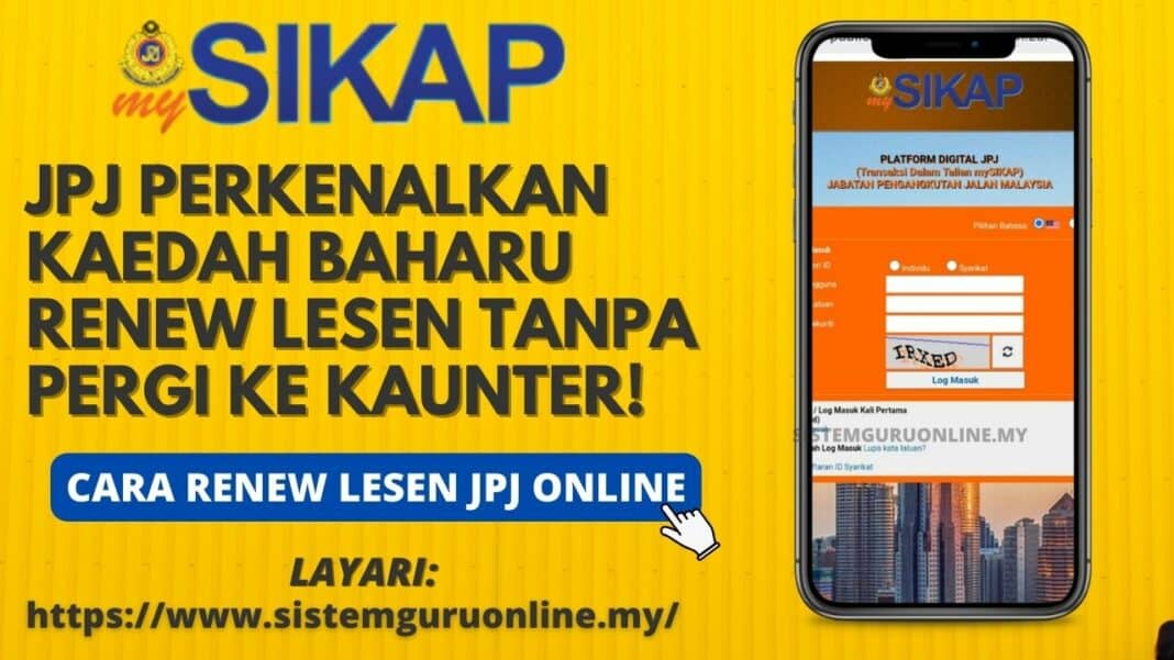 RENEW Lesen Tanpa Pergi Ke Kaunter Di Perkenalkan Oleh JPJ Mula 2022