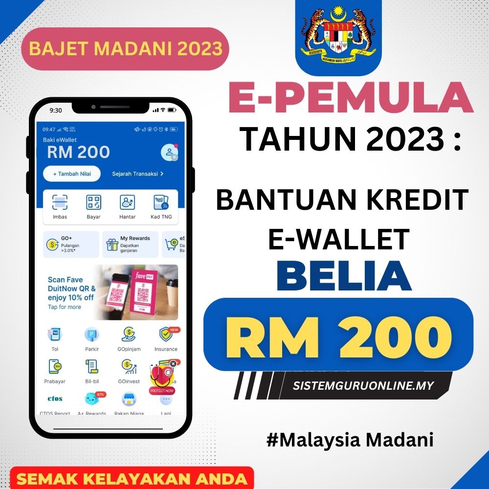 E-Pemula Tahun 2023 : E-Wallet RM200 Untuk B40 Dan M40