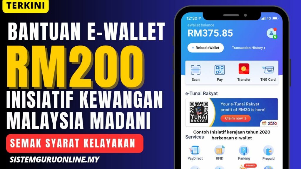 Bantuan E-Wallet RM200 Inisiatif Kewangan Malaysia Madani