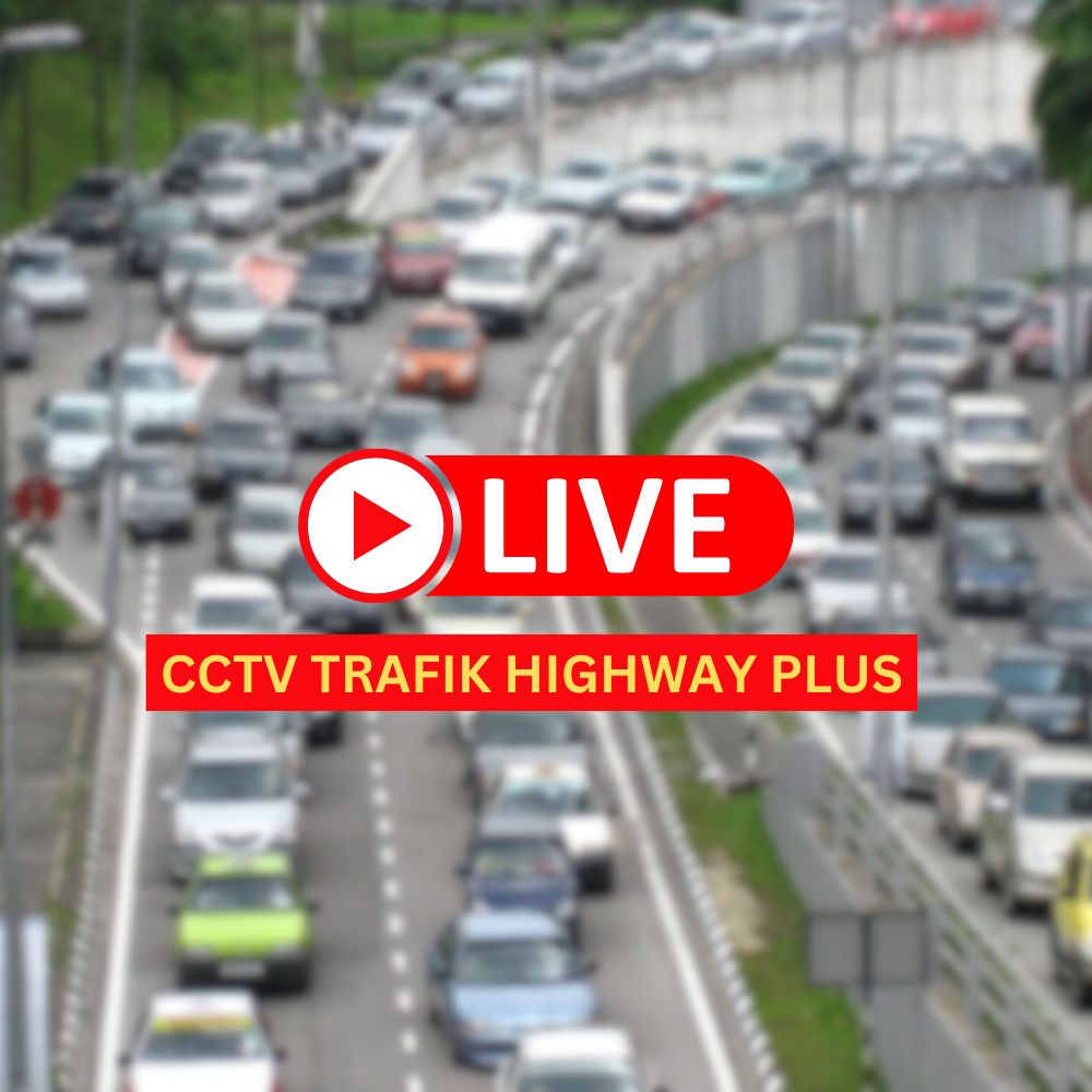 Free Cara Check CCTV Trafik Di Highway PLUS Secara Live