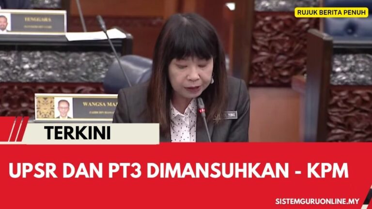 Official UPSR Dan PT3 Sah Dimansuhkan - KPM 2023