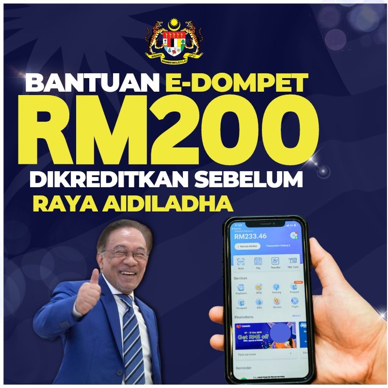 Bantuan E-Dompet RM200 Dibayar Sebelum Aidiladha