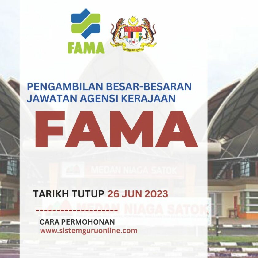Pengambilan Besar-besaran Jawatan Agensi Kerajaan FAMA 2023