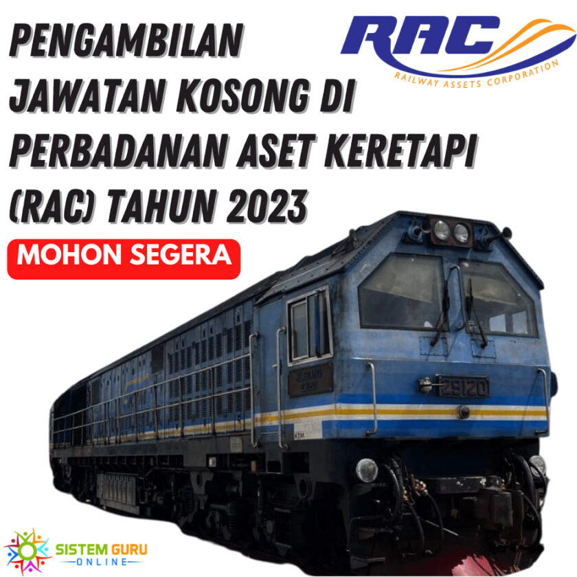Pengambilan Jawatan Kosong Perbadanan Aset Keretapi (RAC) Jun 2023