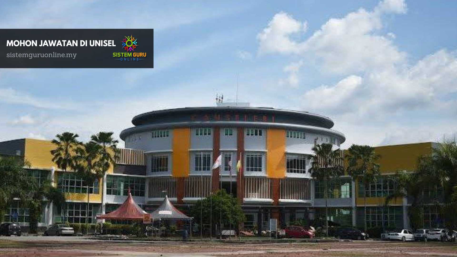 Mohon Jawatan Di UNISEL Bulan September 2023