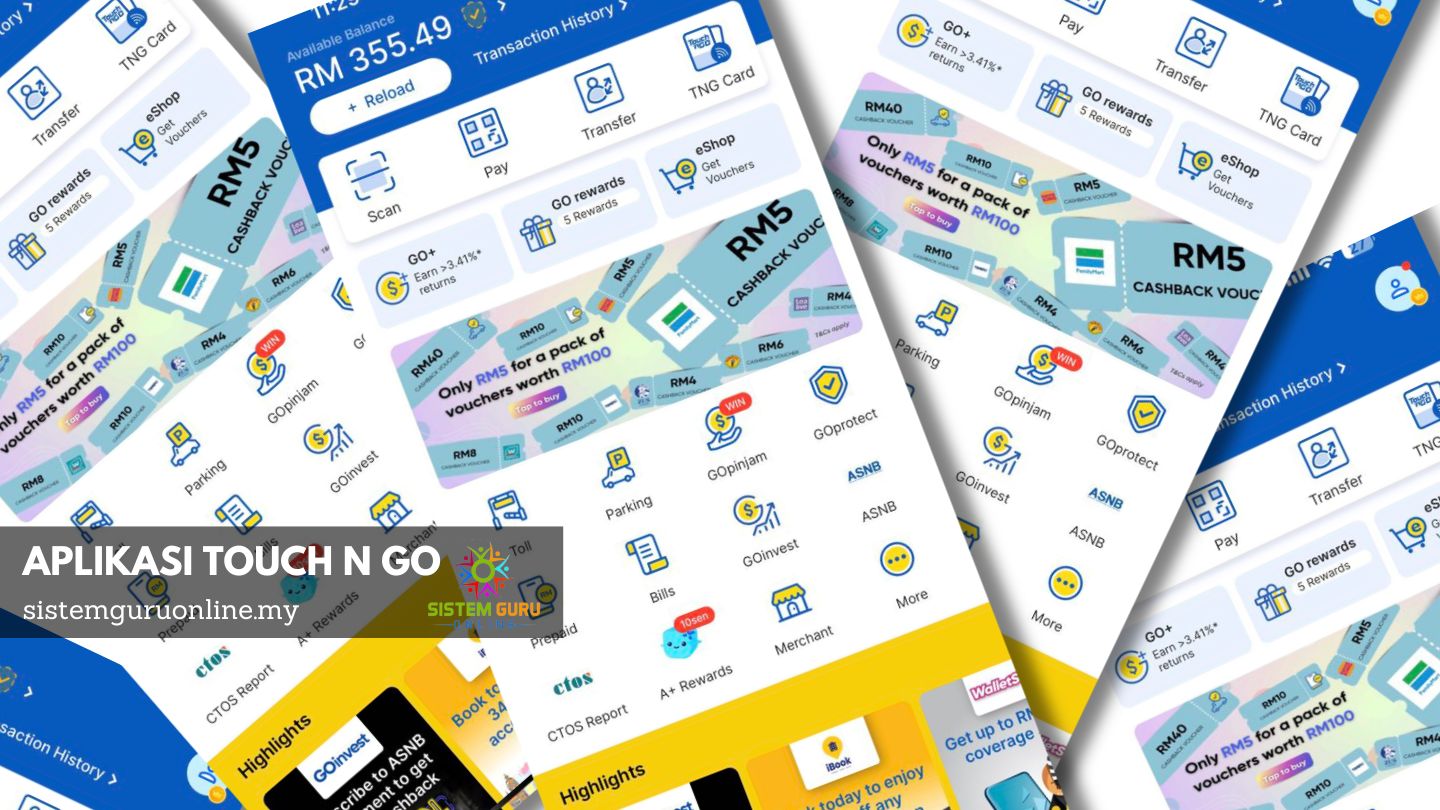Penerangan Lengkap Tentang Aplikasi Touch N GO Dan Nikmati Lebih 10 ...