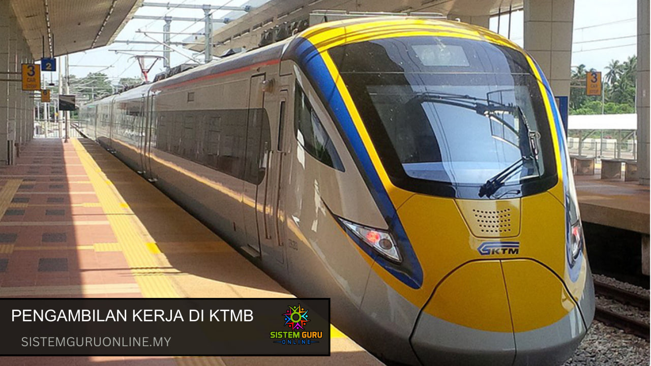 Peluang Kerjaya Bersama KTMB Ambilan September 2023 Kini Dibuka