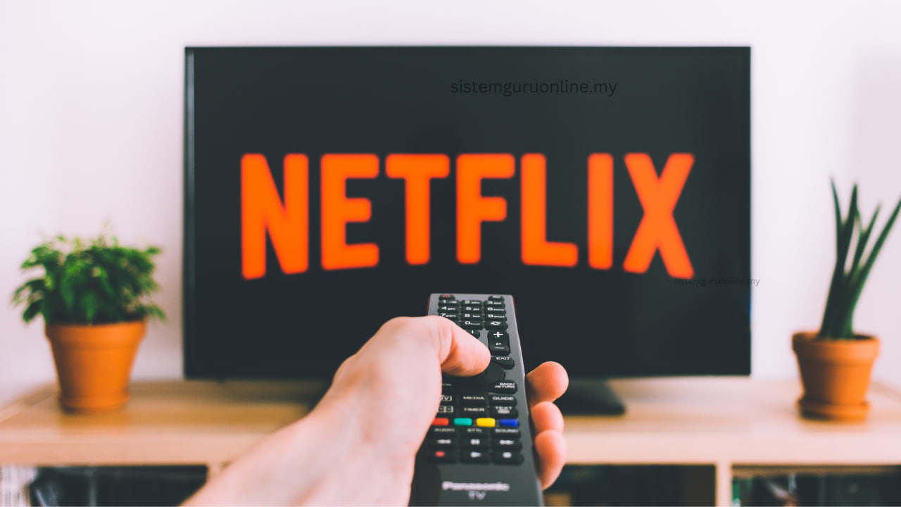 4 Cara Daftar Netflix, Harga Netflix Per Bulan Dan Cara Tutup Akaun