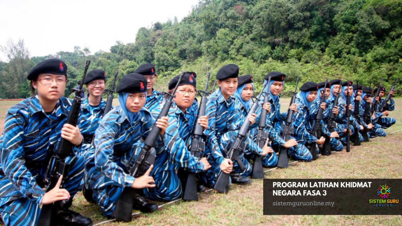 PLKN Fasa 3 : Program Latihan Khidmat Negara