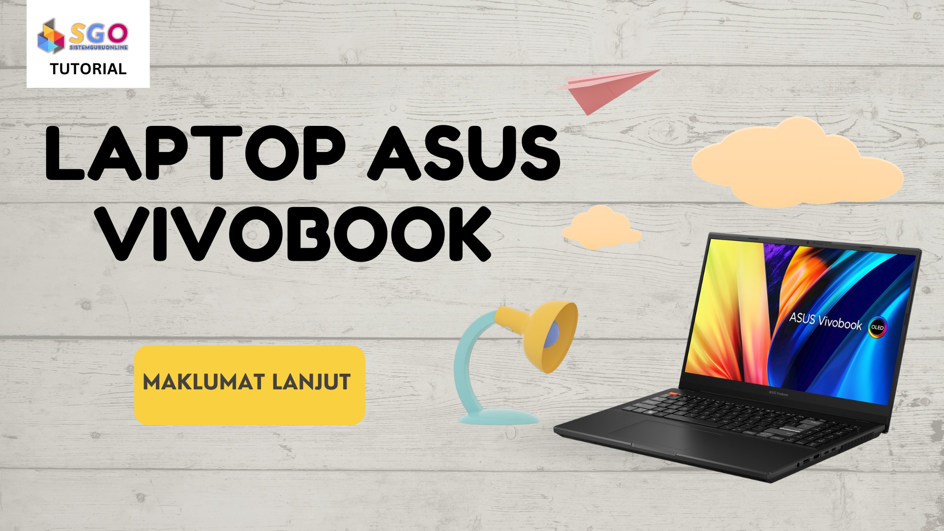 Laptop Asus VivoBook: Review Spesifikasi Dan Kelebihan Sistem Dalaman