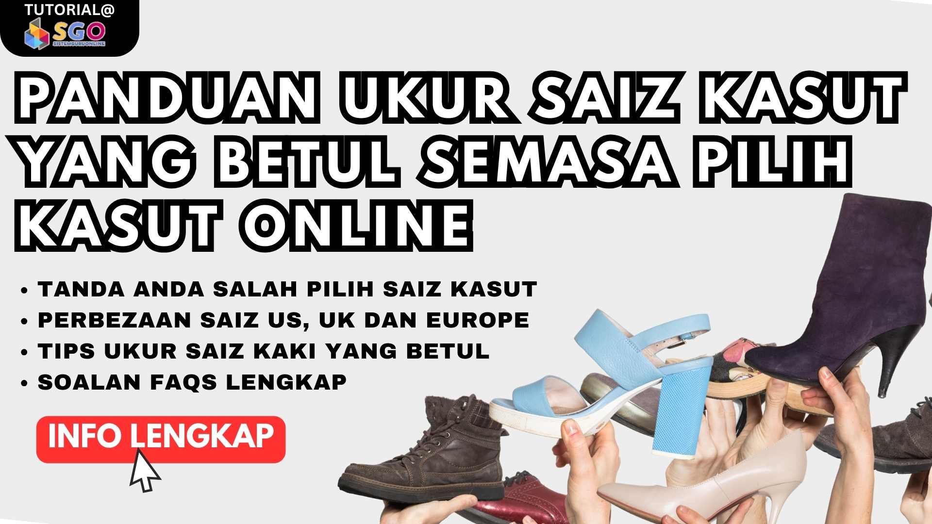 Panduan Ukur Saiz Kasut Yang Betul Semasa Anda Membuat Pembelian Kasut ...