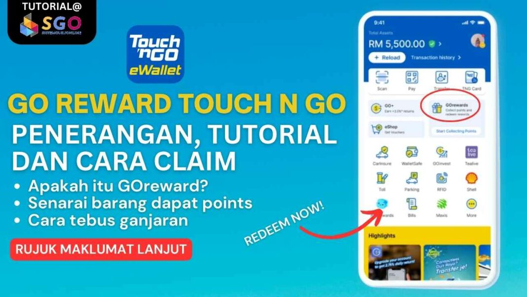 Go Reward Touch N Go : Penerangan, Tutorial Dan Cara Claim