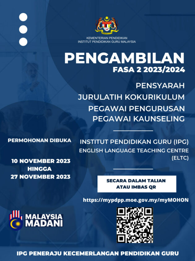 Jawatan Kosong IPGM (Institut Pendidikan Guru Malaysia) Ambilan Fasa 2 ...