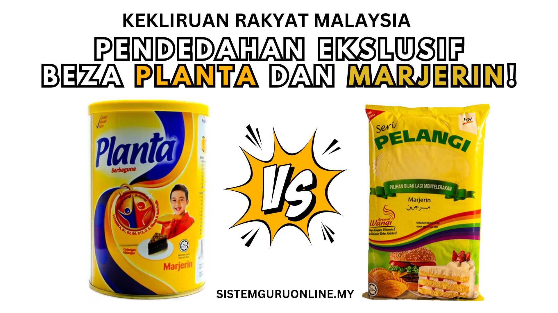 Pendedahan Ekslusif Beza Planta Dan Marjerin