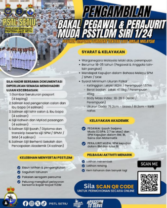 Pengambilan PSSTLDM SIRI 1/24 Bakal Pegawai & Perajurit Muda
