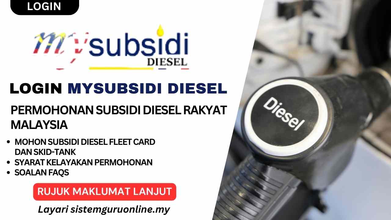 Mysubsidi Diesel Login Serta Cara Mohon Subsidi Diesel KPDNHEP