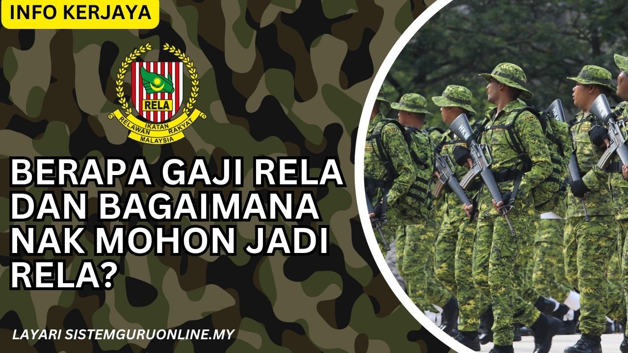 Berapa Gaji RELA Dan Bagaimana Nak Mohon Jadi RELA?