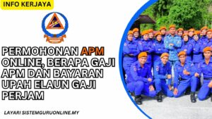 Permohonan APM Online, Berapa Gaji APM Dan Bayaran Upah Elaun Gaji Perjam