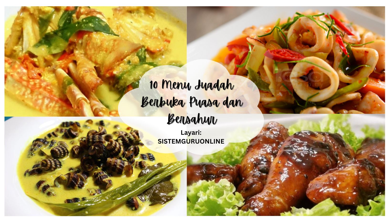 10 Menu Juadah Berbuka Puasa Dan Bersahur