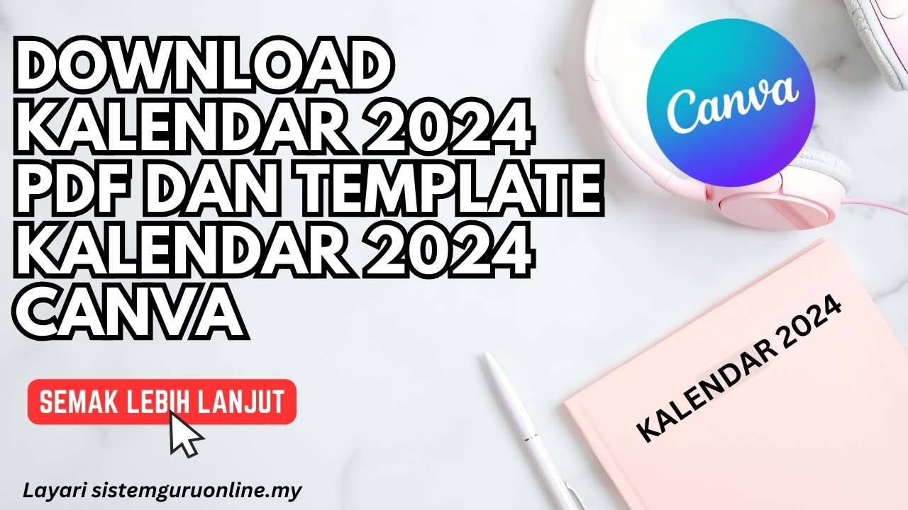 Download Kalendar 2024 PDF Dan Template Kalendar 2024 Canva