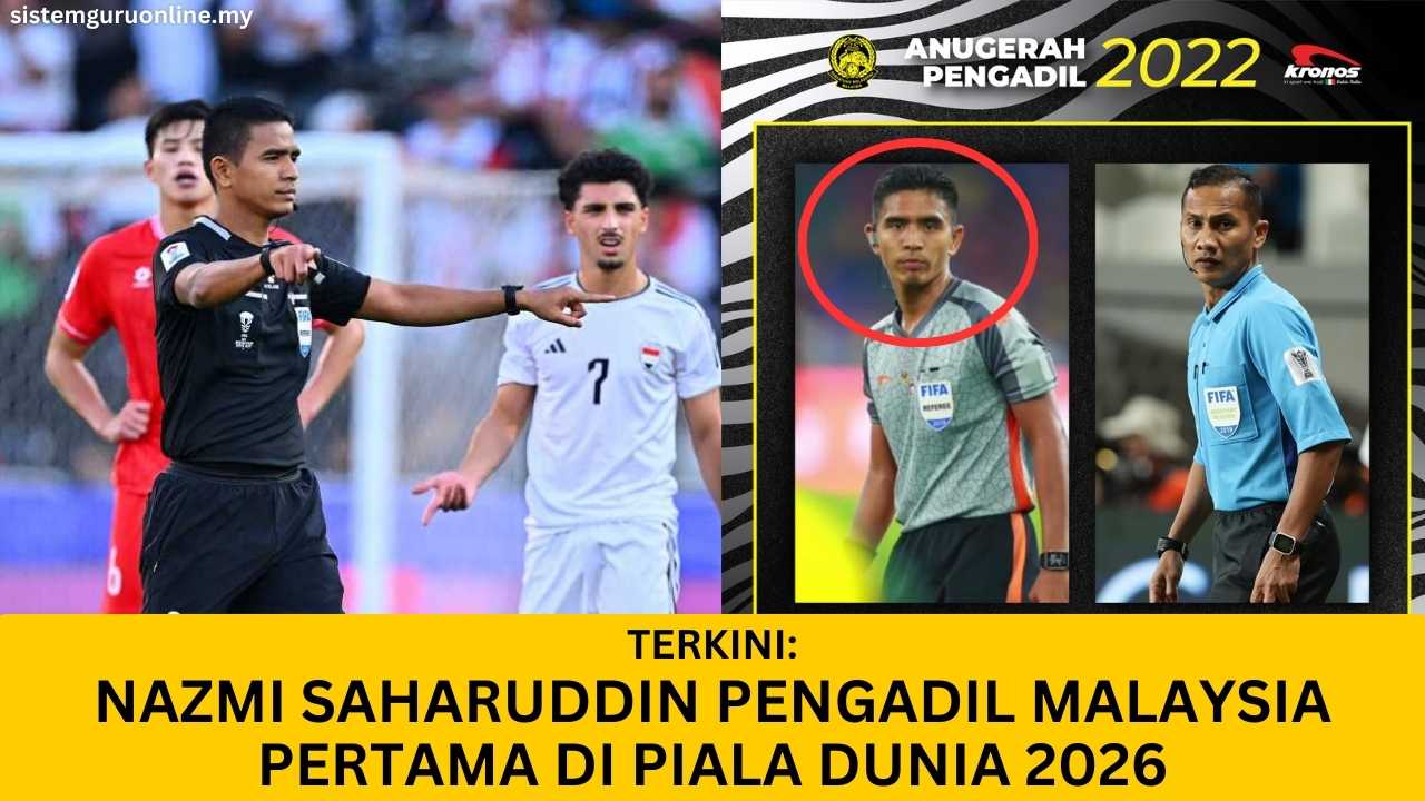 Nazmi Saharuddin Pengadil Malaysia Di Piala Dunia 2026