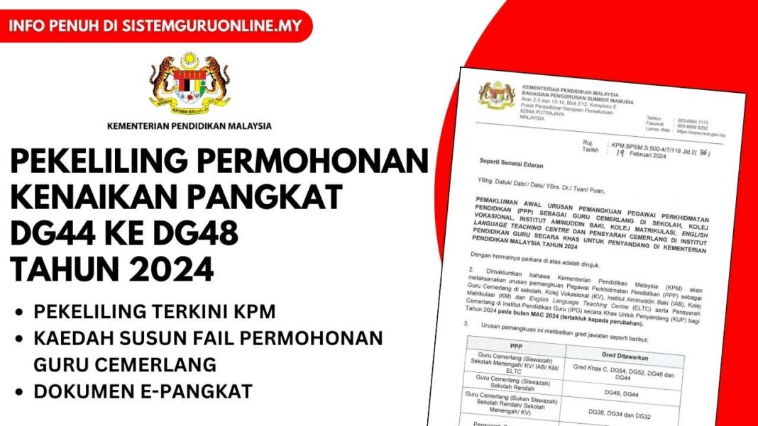 Permohonan Kenaikan Pangkat DG44 Ke DG48 Tahun 2024