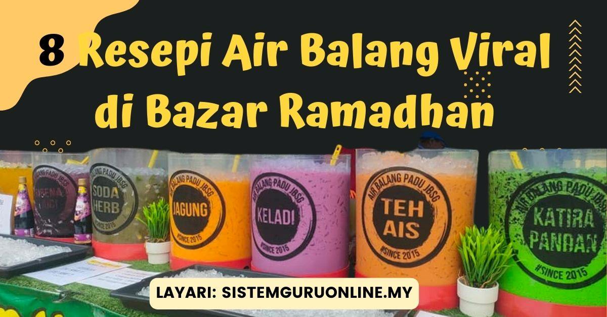 8 Resepi Air Balang Viral Di Bazar Ramadhan