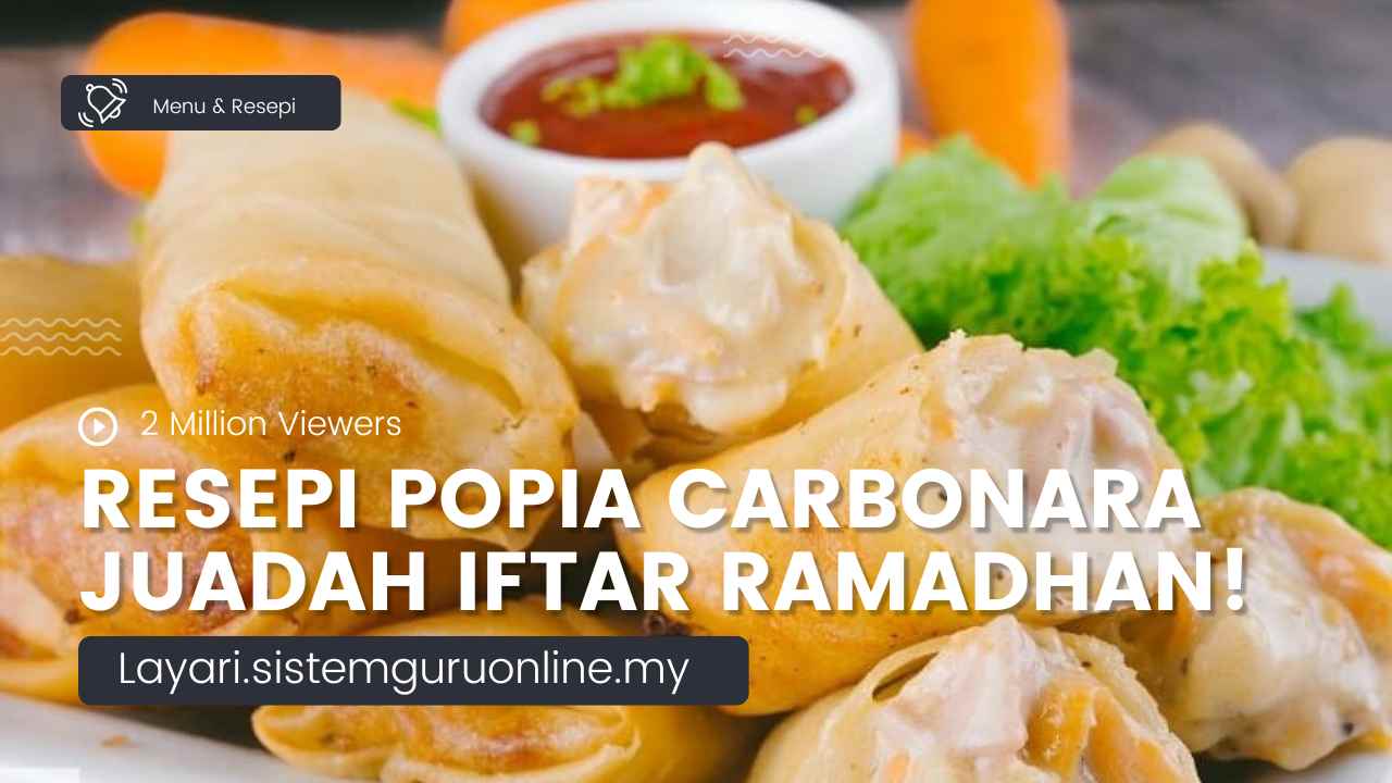 Himpunan Resepi Popia Carbonara Untuk Juadah Iftar Ramadhan
