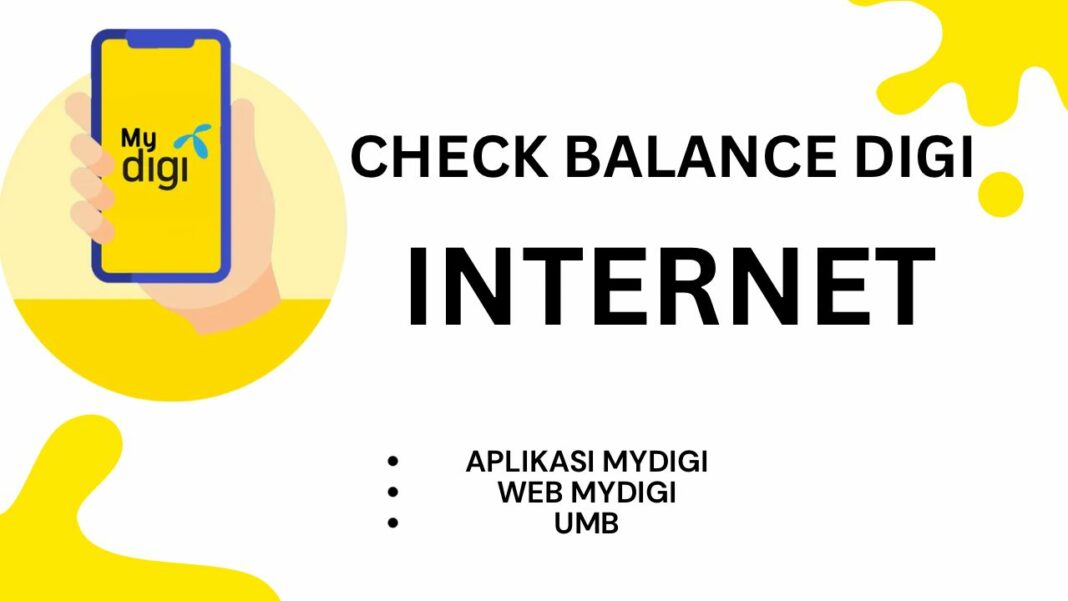 Cara Check Balance Digi Prepaid Dan Cara Check Balance Internet Digi