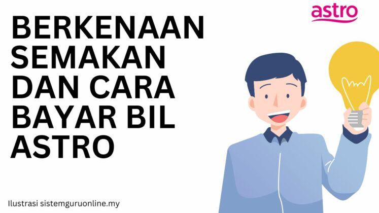 3 Cara Bayar Bil Astro Online Dan Cara Semak Akaun Astro