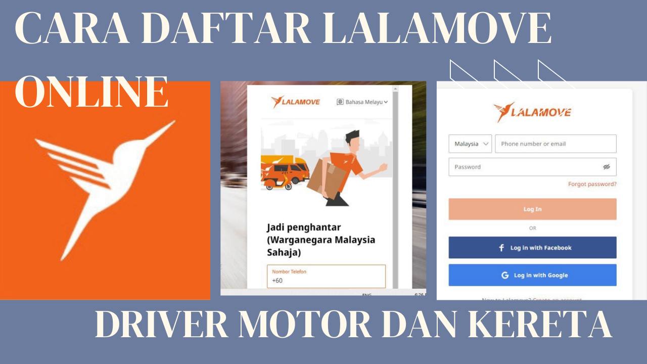 Cara Daftar Lalamove Online Driver Motor Dan Kereta