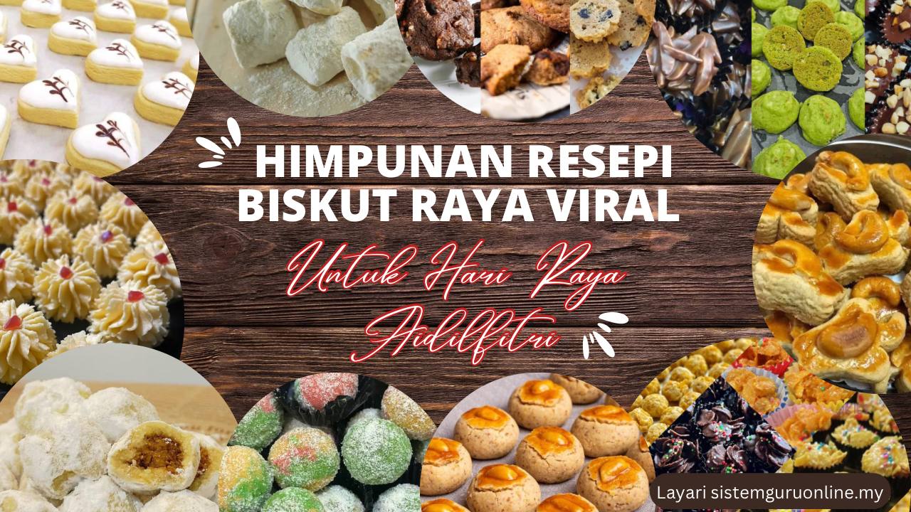 Himpunan Resepi Biskut Raya Viral Untuk Hari Raya Aidilfitri