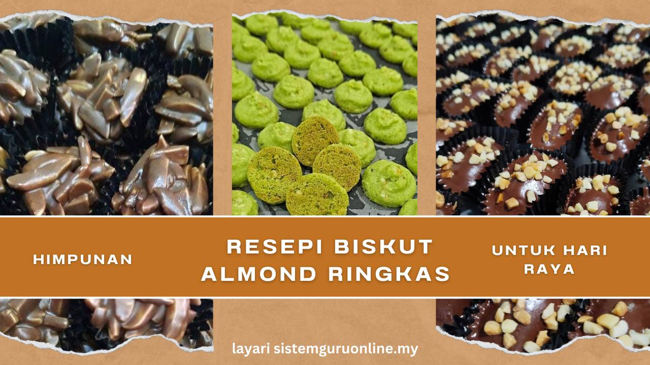 Himpunan Resepi Biskut Almond Ringkas Untuk Hari Raya