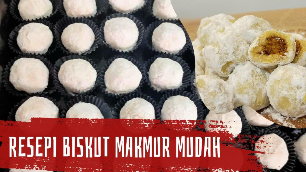 Resepi Biskut Makmur Sedap Dan Cair Di Mulut