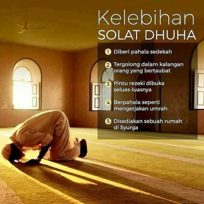 Panduan Dan Cara Solat Dhuha 4 Rakaat Dan 1 Salam Serta Kelebihannya