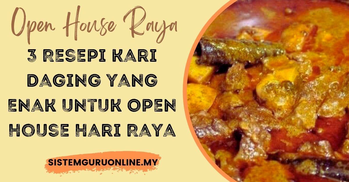 3 Resepi Kari Daging Yang Enak Untuk Open House Hari Raya