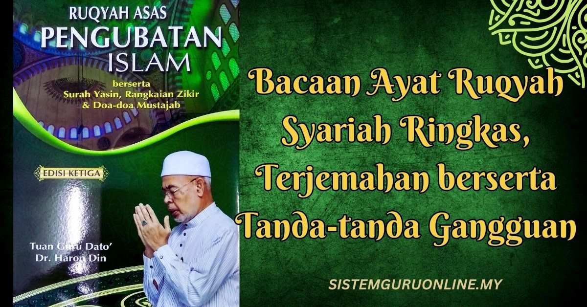 Bacaan Ayat Ruqyah Syariah Ringkas, Terjemahan Berserta Tanda-tanda ...