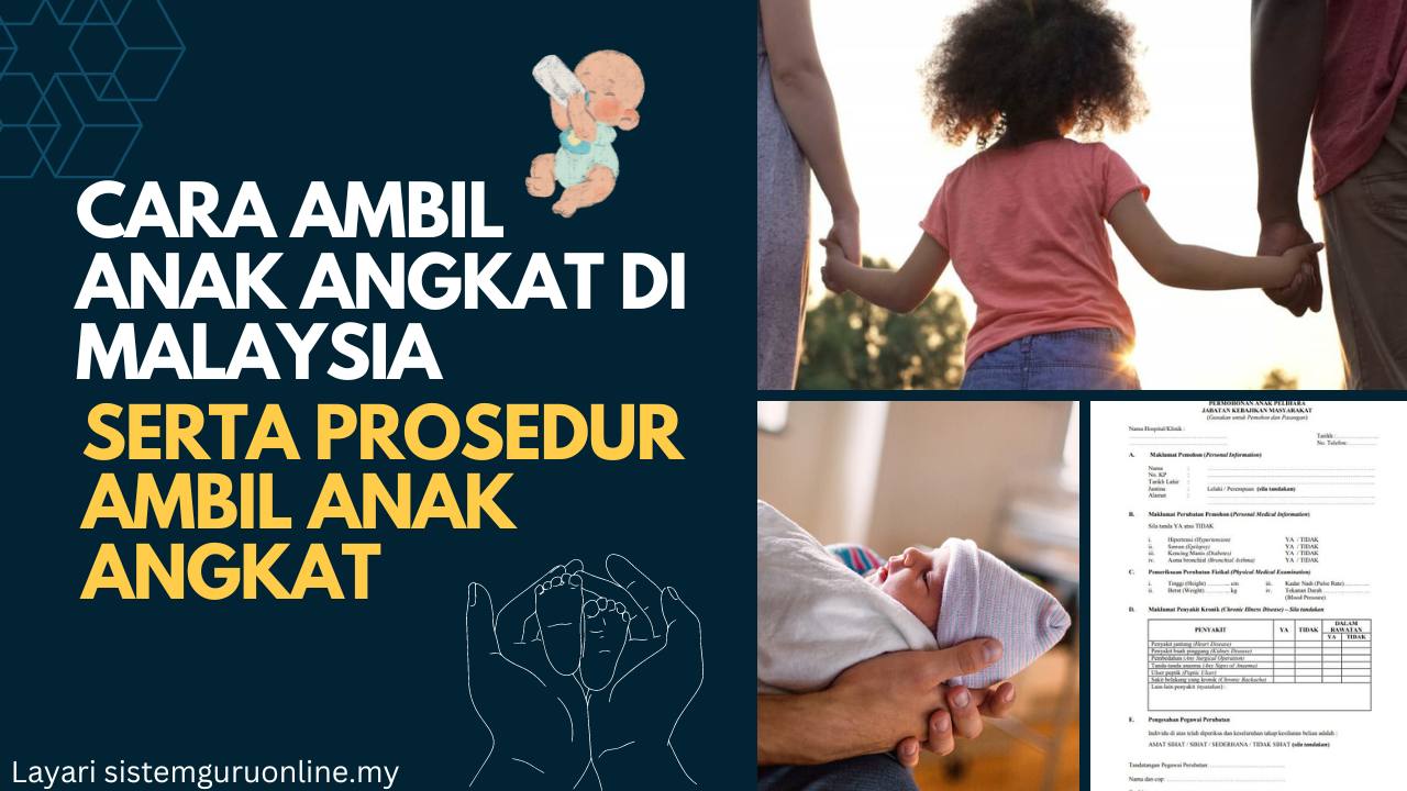 Cara Ambil Anak Angkat Di Malaysia Serta Prosedur Ambil Anak Angkat